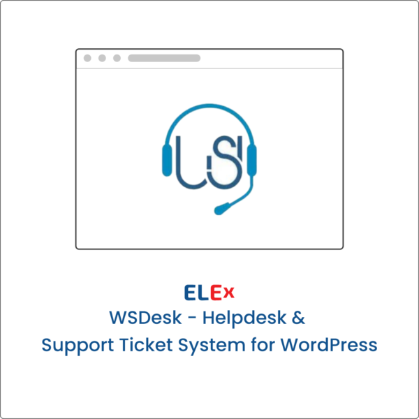 WSDesk - ELEX WordPress Helpdesk Plugin