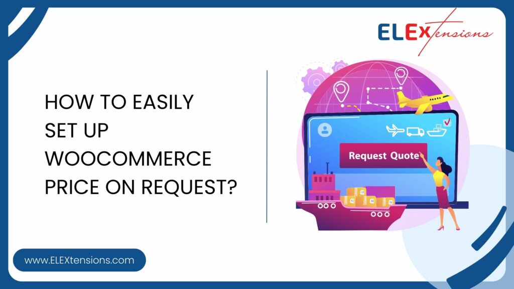 How to easily set up WooCommerce price on request?