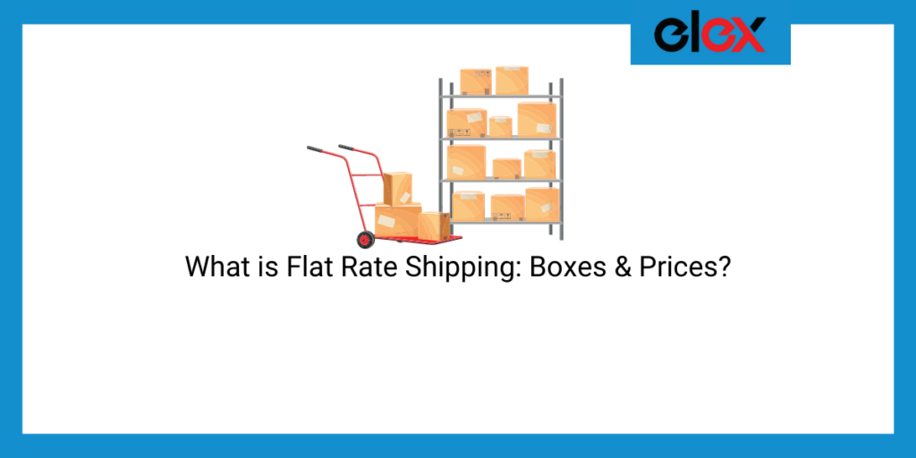 Flat Rate Shipping Boxes - Pricing and Other Aspects to Consider