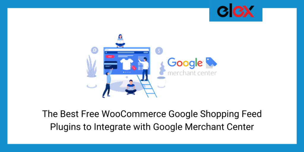 The Best Free WooCommerce Google Shopping Feed Plugins to Integrate ...