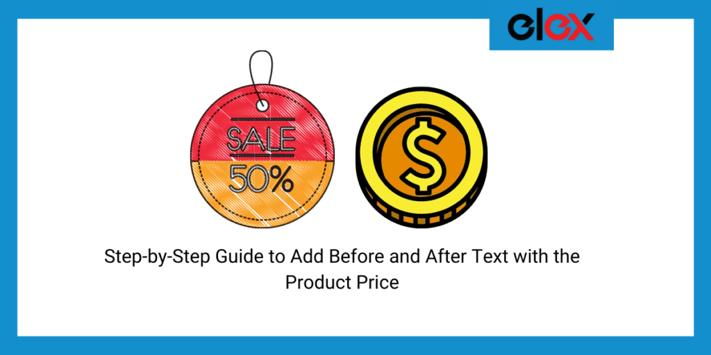 Step-by-Step Guide to Add Before and After Text with the Product Price ...