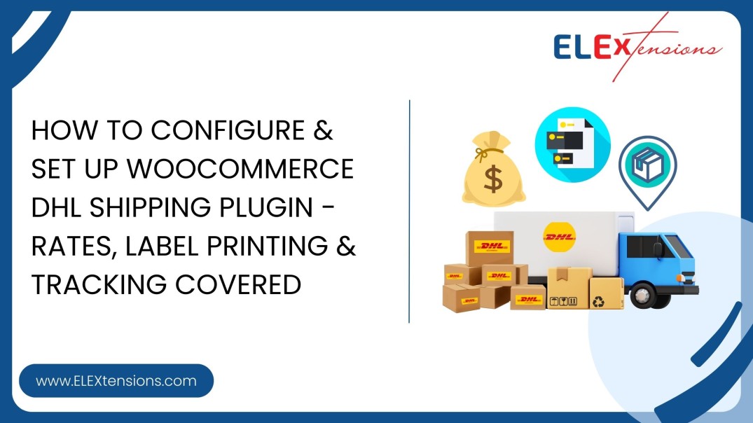 How to Configure & Set up WooCommerce DHL Shipping Plugin - Rates ...