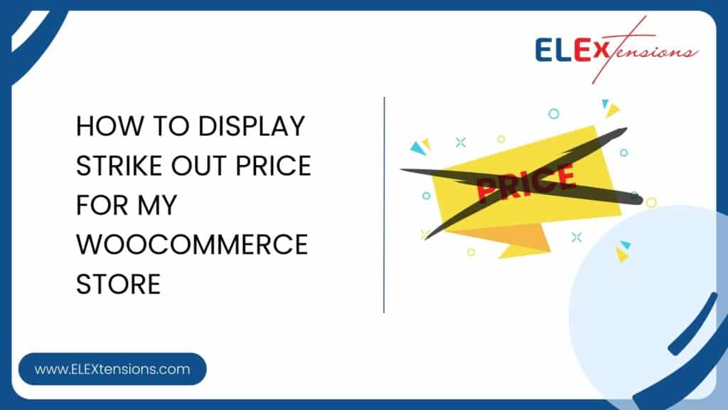 How to display strike out price for my WooCommerce Store
