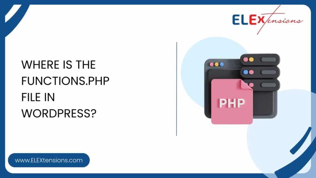 Where is the functions.php file in WordPress?