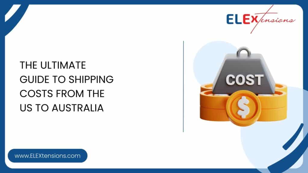 The Ultimate Guide to Shipping Costs from the US to Australia (2025)
